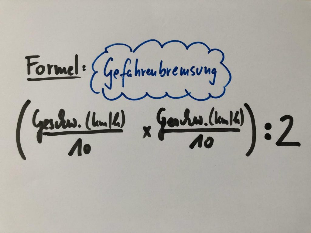 Faustformeln -> Reaktionsweg.Bremsweg.Anhalteweg. - Fahrschule FR